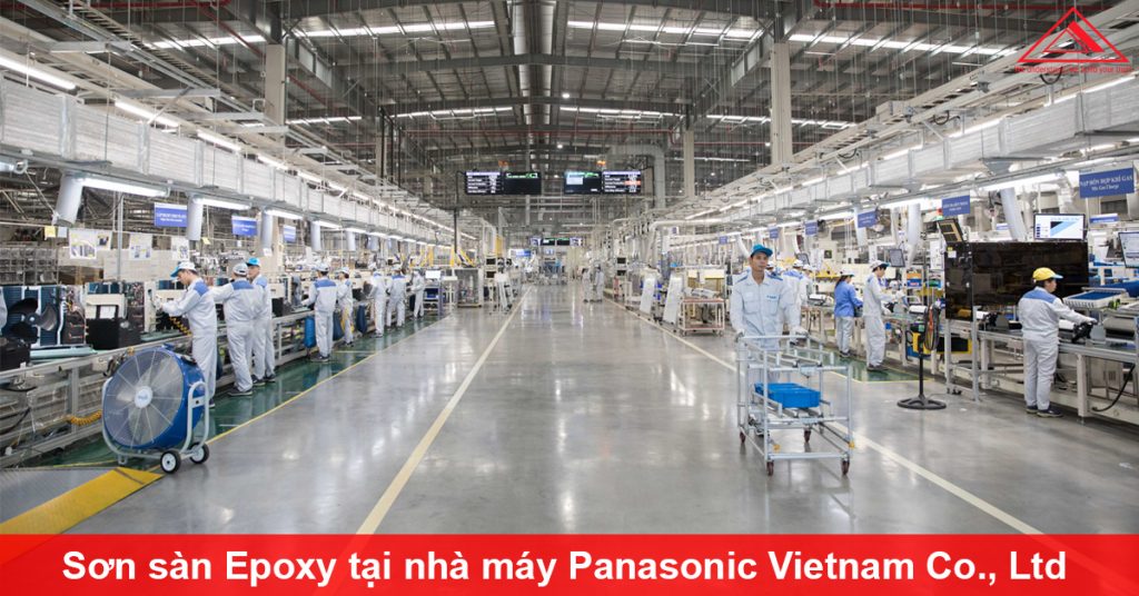 Thi công sơn sàn Epoxy tại nhà máy Panasonic Vietnam Co., Ltd